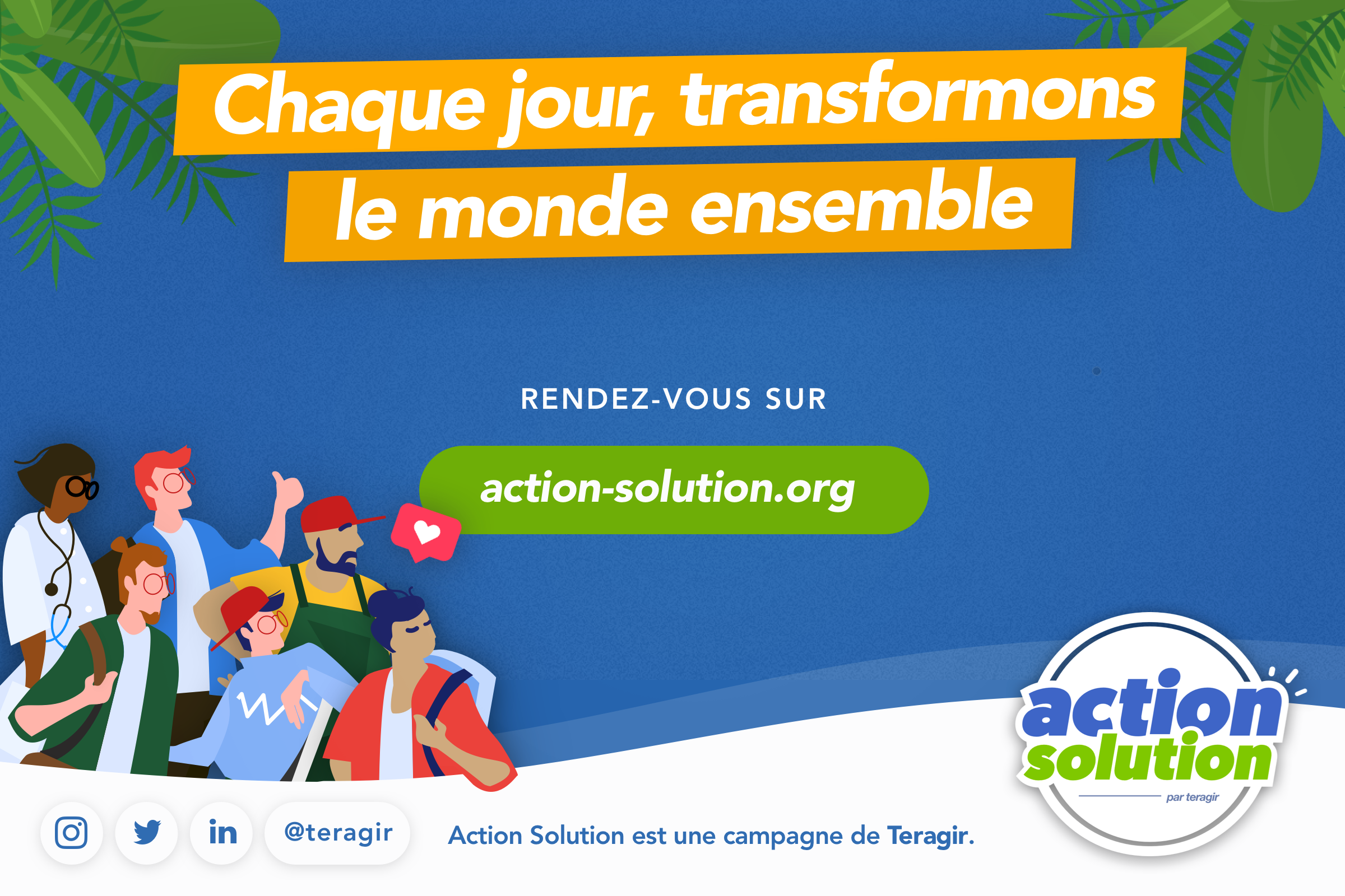 Action Solution, une campagne d’empowerment des citoyennes et citoyens ...
